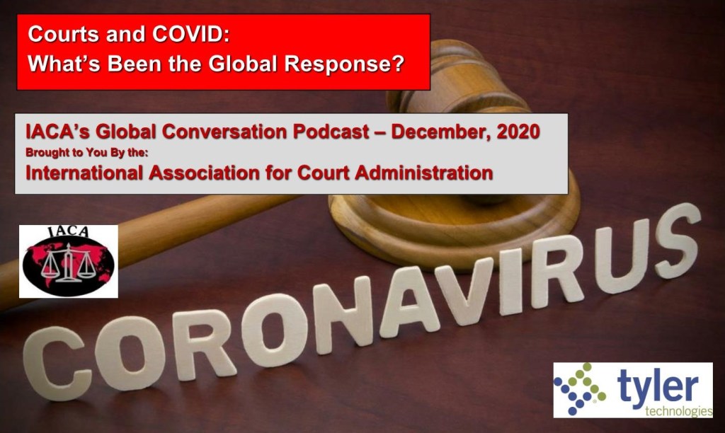 Courts and COVID: What’s Been the Global Response? – Court Leader