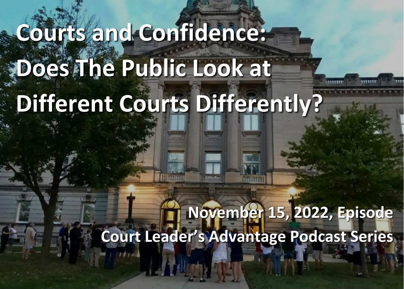 Courts and Confidence: Does The Public Look at Different Courts ...